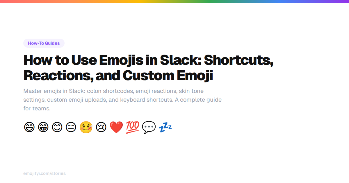How to Use Emojis in Slack: Shortcuts, Reactions, and Custom Emoji ...