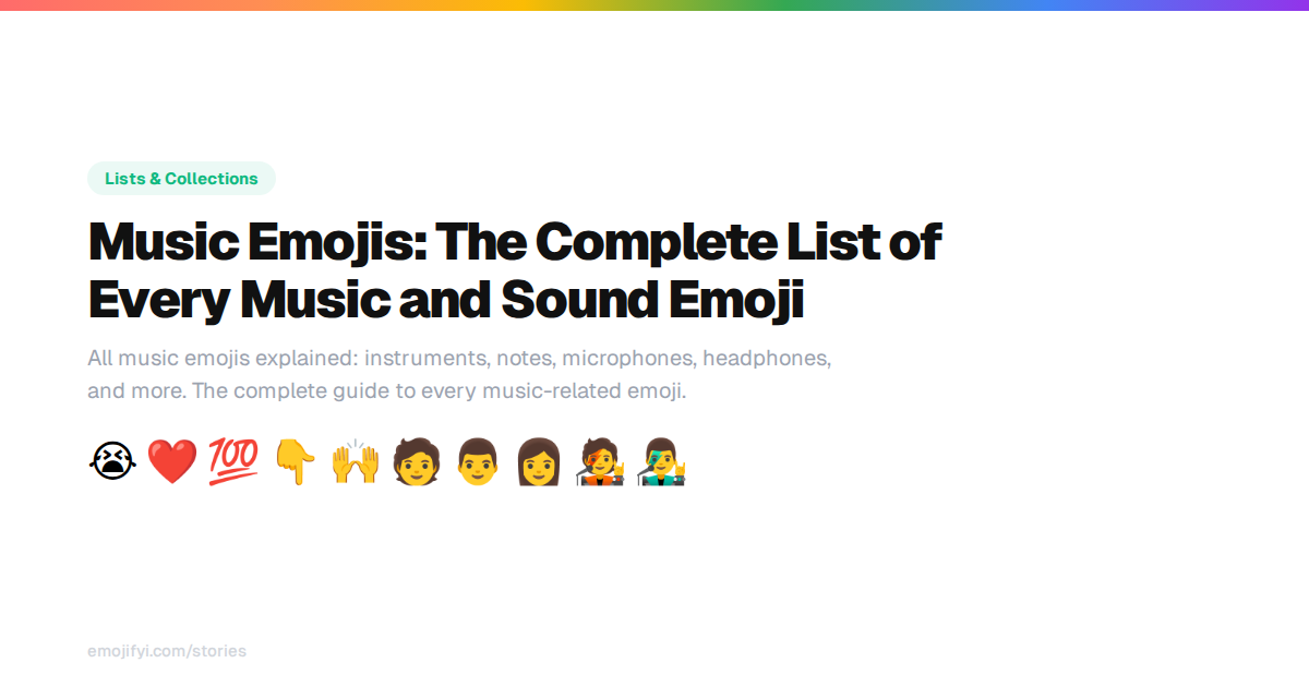 Music Emojis: The Complete List of Every Music and Sound Emoji — EmojiFYI